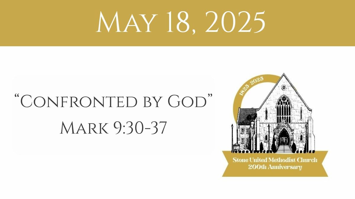 May 18, 2025 | Stone UMC